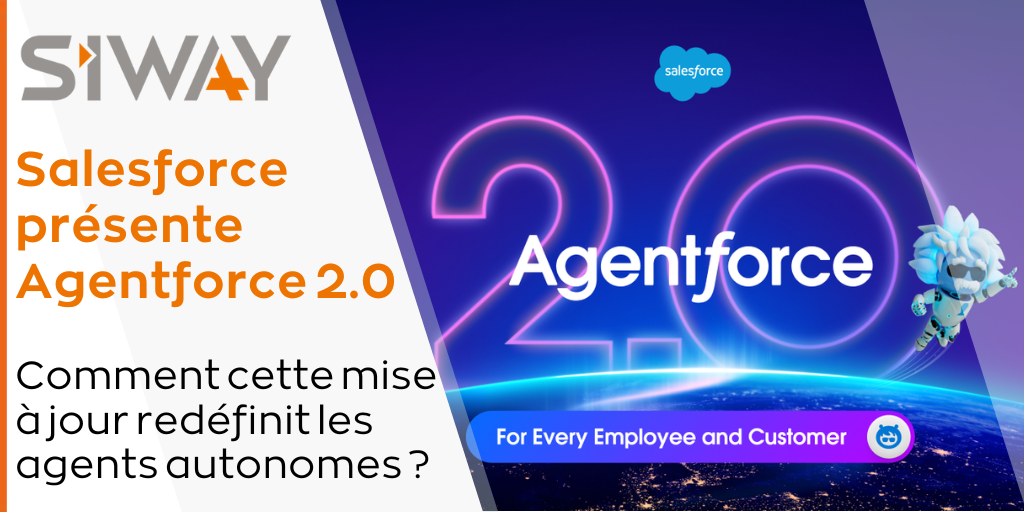 Salesforce® présente Agentforce 2.0 : Comment cette mise à jour ...